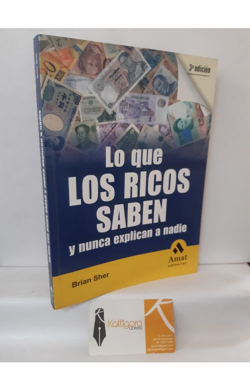 LO QUE LOS RICOS SABEN Y NUNCA EXPLICAN A NADIE