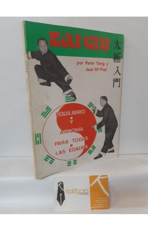 TAI CHI. EQUILIBRIO, ARMONÍA PARA TODAS LAS EDADES