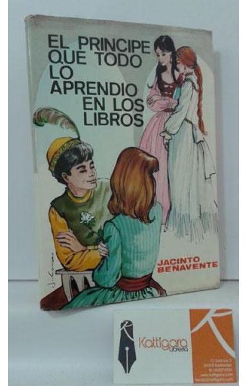 EL PRÍNCIPE QUE TODO LO APRENDIÓ EN LOS LIBROS